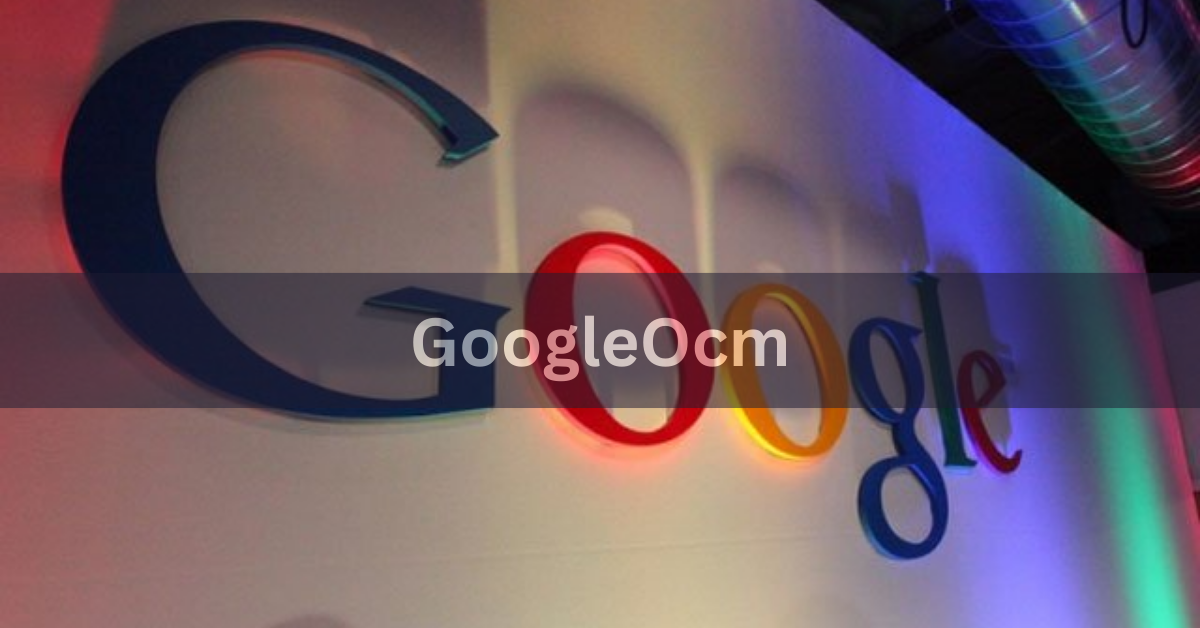 GoogleOcm - Elevating Your Online Presence to New Heights