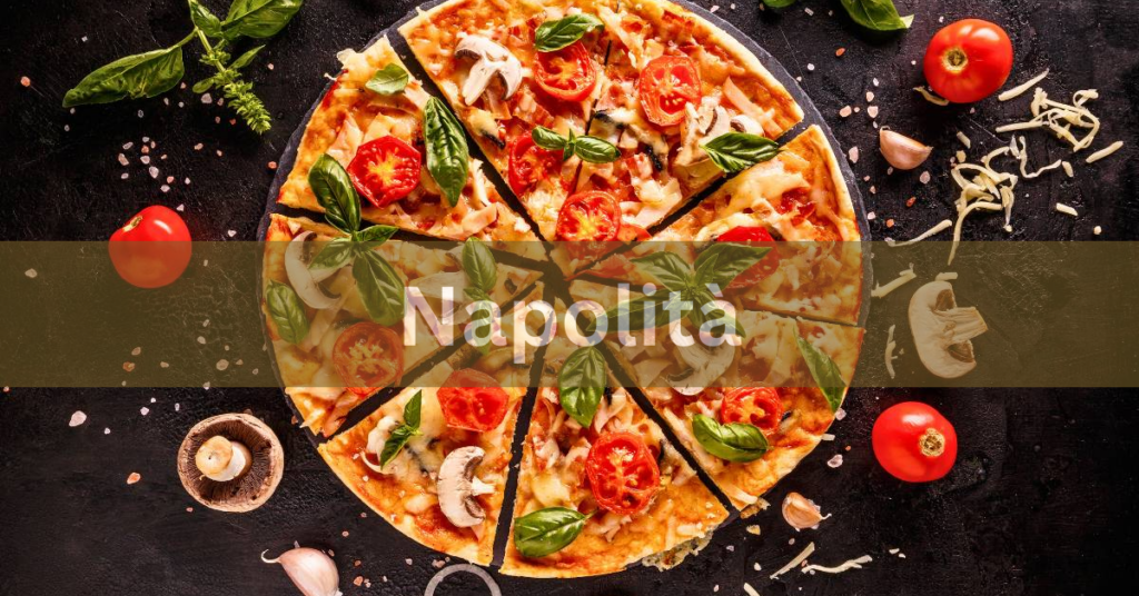 Napolità - A Comprehensive Overview In 2024 - Amedia Time